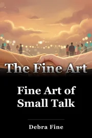 Fine Art of Small Talk book cover