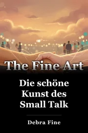 Die schöne Kunst des Small Talk book cover