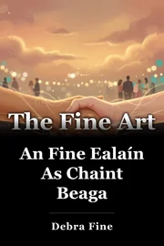 An Fine Ealaín As Chaint Beaga book cover