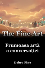 Frumoasa artă a conversaţiei book cover