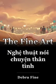 Nghệ thuật nói chuyện thân tình book cover