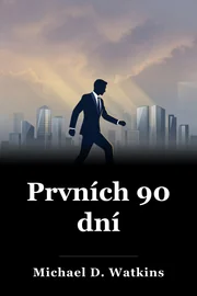 Prvních 90 dní book cover