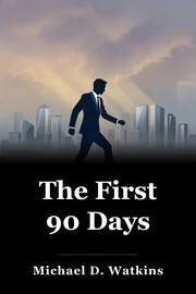 The First 90 Days book cover