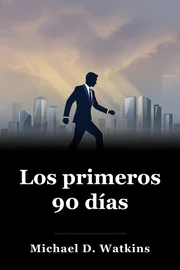 Los primeros 90 días book cover