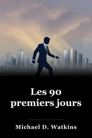 Les 90 premiers jours book cover