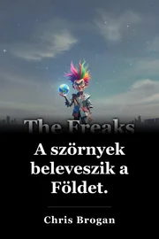 A szörnyek beleveszik a Földet. book cover