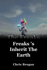 Freaks 's Inherit The Earth book cover