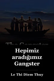 Hepimiz aradığımız Gangster book cover