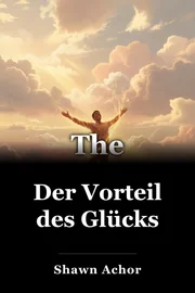 Der Vorteil des Glücks book cover