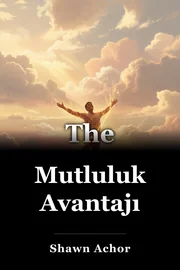 Mutluluk Avantajı book cover