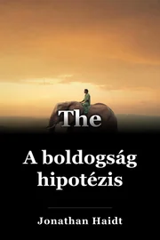 A boldogság hipotézis book cover