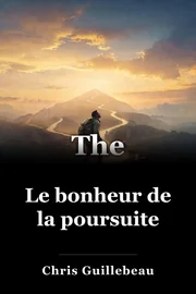 Le bonheur de la poursuite book cover