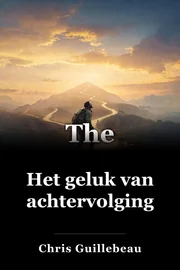 Het geluk van achtervolging book cover