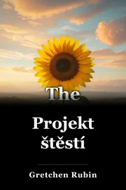 Projekt štěstí book cover
