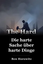 Die harte Sache über harte Dinge book cover
