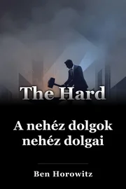 A nehéz dolgok nehéz dolgai book cover