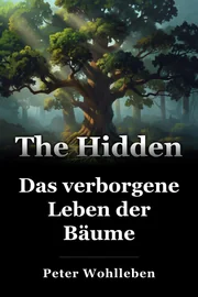 Das verborgene Leben der Bäume book cover