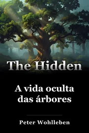 A vida oculta das árbores book cover
