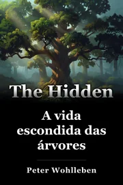 A vida escondida das árvores book cover