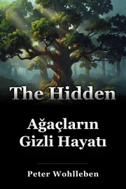 Ağaçların Gizli Hayatı book cover