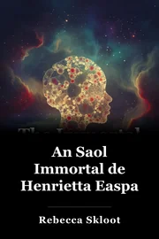 An Saol Immortal de Henrietta Easpa book cover