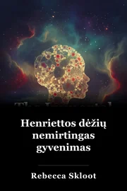 Henriettos dėžių nemirtingas gyvenimas book cover