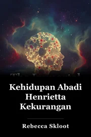 Kehidupan Abadi Henrietta Kekurangan book cover