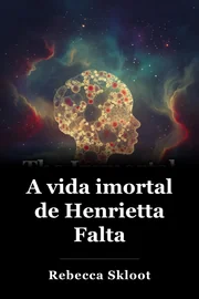 A vida imortal de Henrietta Falta book cover