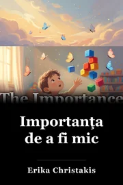 Importanţa de a fi mic book cover