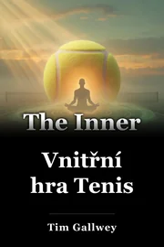 Vnitřní hra Tenis book cover