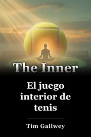 El juego interior de tenis book cover