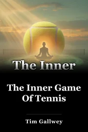 The Inner Game Of Tennis book cover
