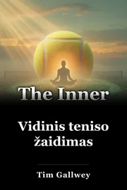 Vidinis teniso žaidimas book cover