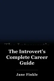 The Introvert’s Complete Career Guide book cover