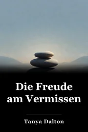 Die Freude am Vermissen book cover
