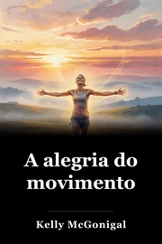 A alegria do movimento book cover