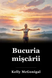 Bucuria mişcării book cover