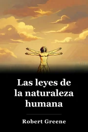 Las leyes de la naturaleza humana book cover