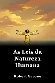 As Leis da Natureza Humana book cover