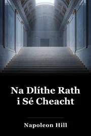 Na Dlíthe Rath i Sé Cheacht book cover
