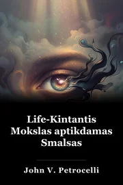 Life-Kintantis Mokslas aptikdamas Smalsas book cover