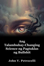 Ang Talambuhay-Changing Science ng Pagtuklas ng Bullshit book cover