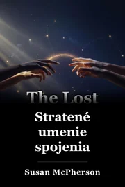 Stratené umenie spojenia book cover