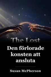 Den förlorade konsten att ansluta book cover