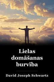 Lielas domāšanas burvība book cover