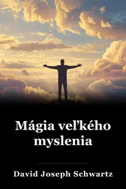 Mágia veľkého myslenia book cover
