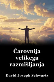 Čarovnija velikega razmišljanja book cover