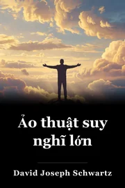 Ảo thuật suy nghĩ lớn book cover