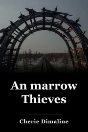 An marrow Thieves book cover