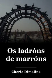 Os ladróns de marróns book cover